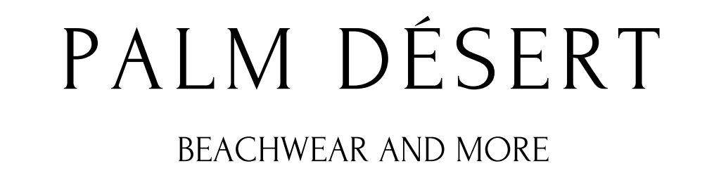 PALM DÉSERT | Beachwear And More
